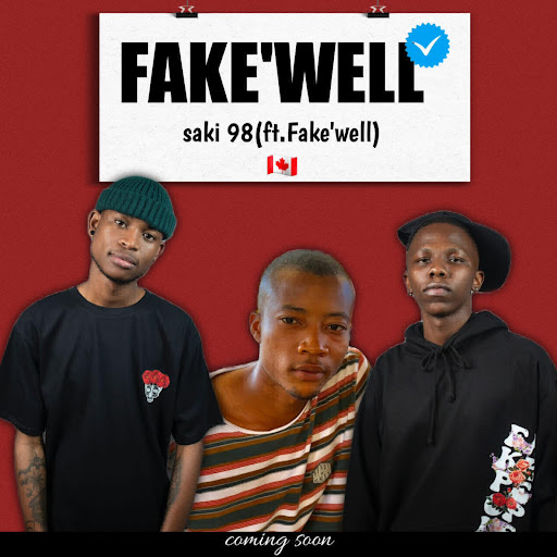 Fake'well (feat. Fake'well & Shuga Mizer) - YouTube Music