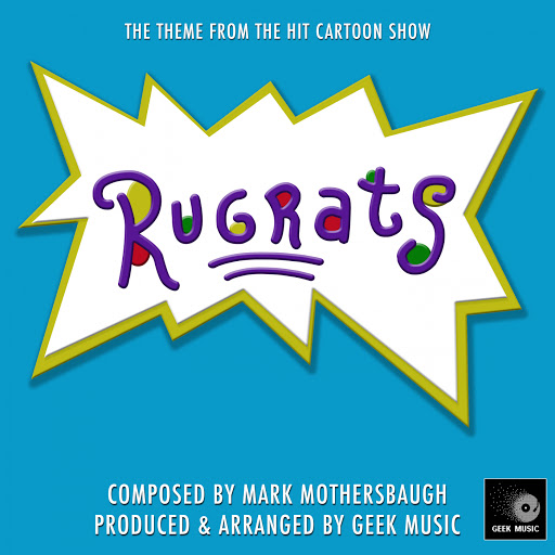 Rugrats - Main Theme - YouTube Music