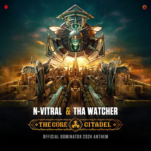 The Core Citadel (Official Dominator 2024 Anthem) - YouTube Music