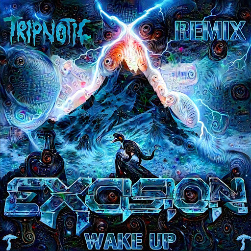 Excision & Sullivan King Wake Up (TRIPTONIC Remix) - YouTube Music