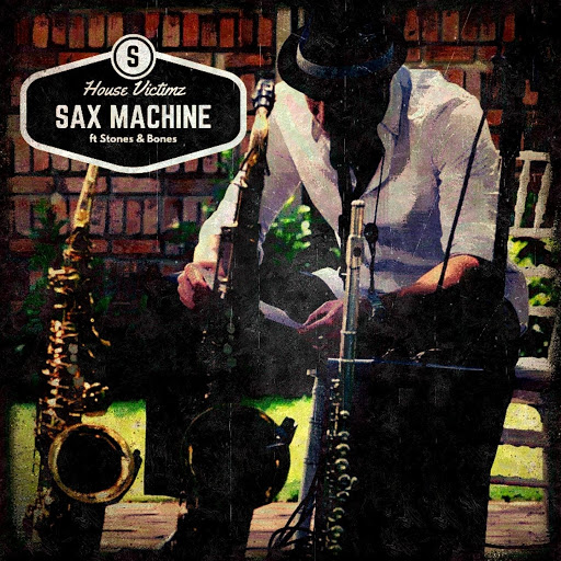 Sax Machine (feat. Stones & Bones) - YouTube Music