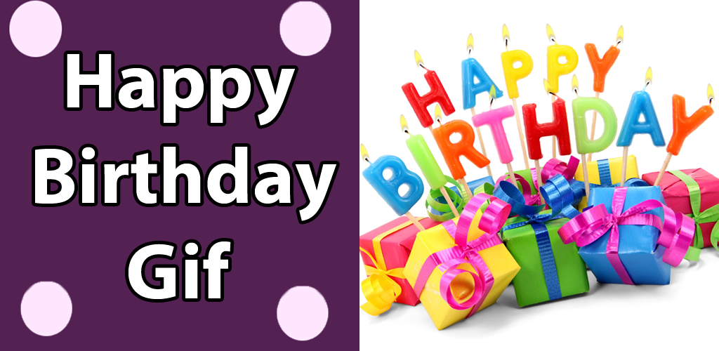 Birthday Gif by Signature Developer - Latest version 1.0 for Android ...