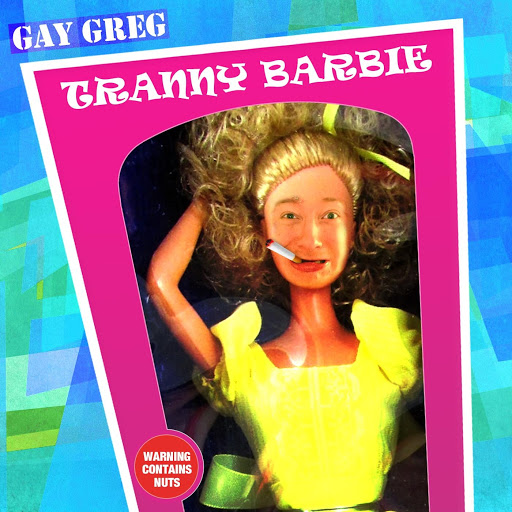 Tranny Barbie - YouTube Music