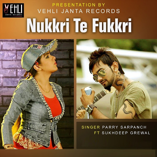 Nukkri Te Fukkri (feat. Sukhdeep Grewal) - YouTube Music