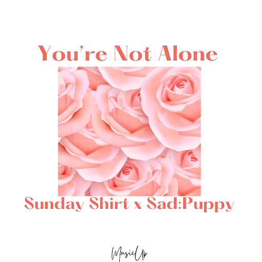 You're Not Alone - YouTube Music