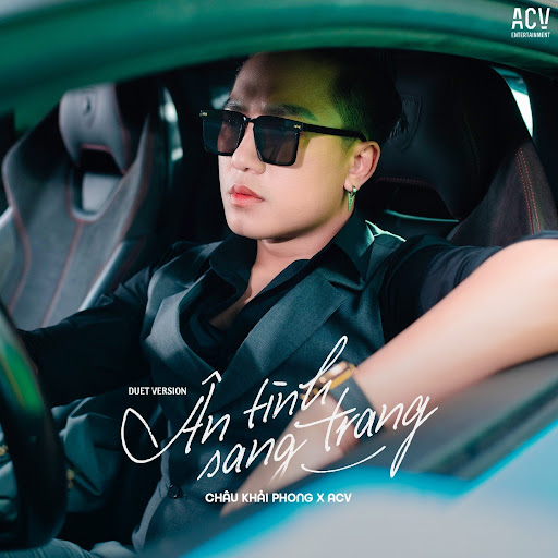 Ân Tình Sang Trang (feat. ACV) (Duet Version) - YouTube Music