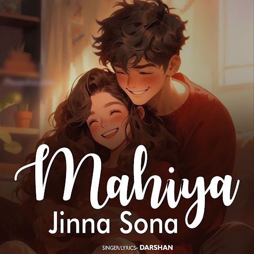 Mahiya Jinna Sona - YouTube Music