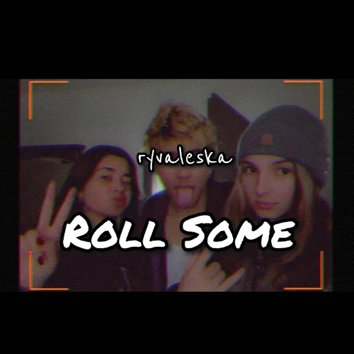Roll Some - YouTube Music