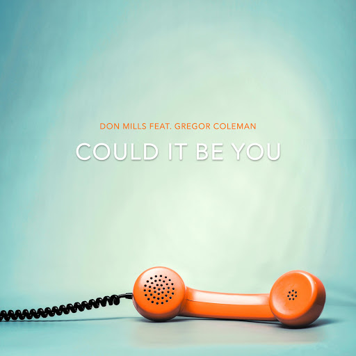 Could It Be You (feat. Gregor Coleman) - YouTube Music