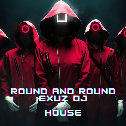ROUND AND ROUND SQUID GAME 2 (House) - YouTube Music