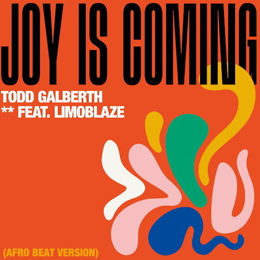 Joy Is Coming (Afro Beat Version) - YouTube Music