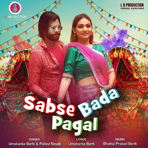 Sabse Bada Pagal - YouTube Music