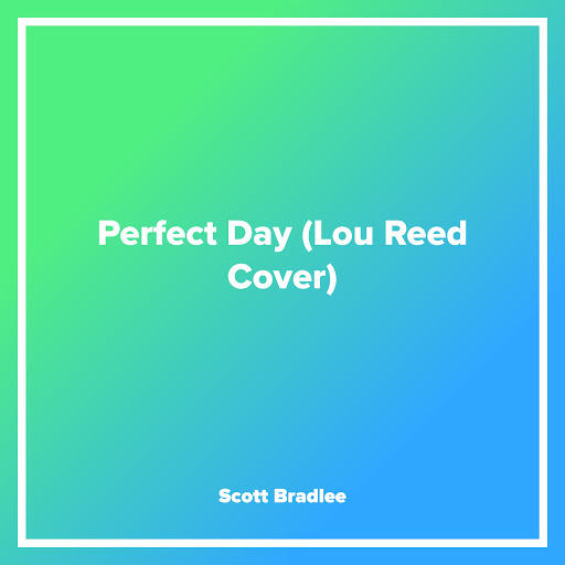 Perfect Day (Lou Reed Cover) - YouTube Music