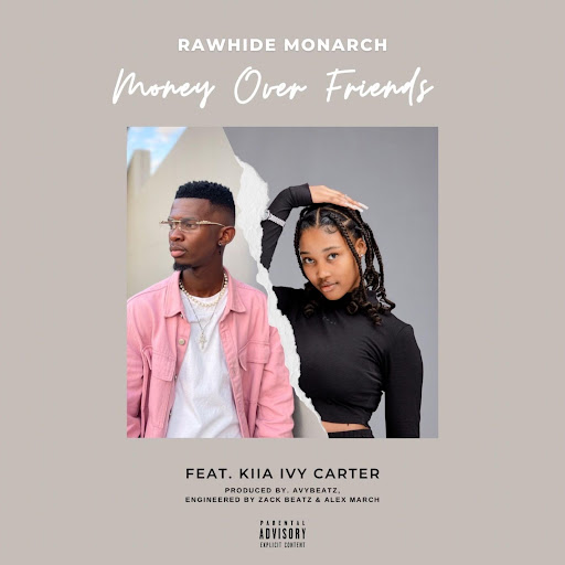 Money Over Friends (feat. Kiia Ivy Carter)