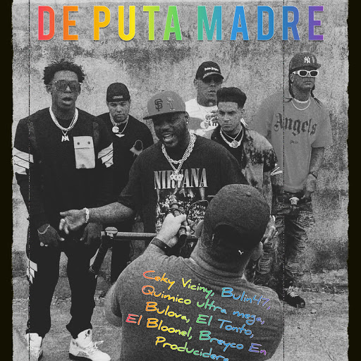 De Puta Madre - YouTube Music