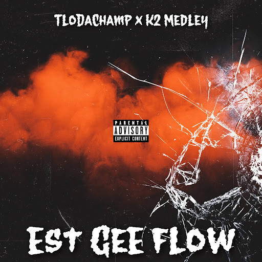 EST Gee Flow (feat. TLoDaChamp) - YouTube Music
