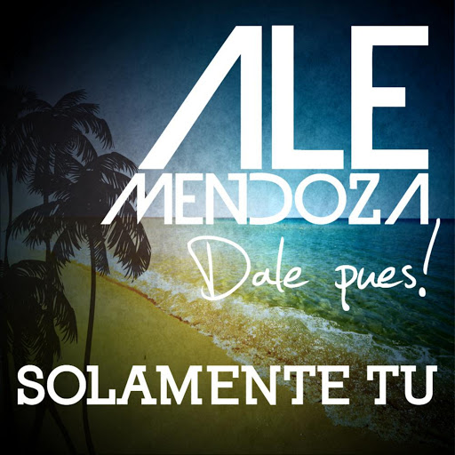 Solamente Tu - YouTube Music