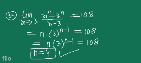 [Solved] Find the positive integer n so that limx→3 x−3xn−3n =108. - Math..