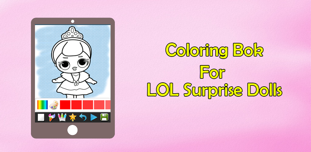 Draw and Color Dolls 2D Magic Lol Surprise - Latest version for Android ...