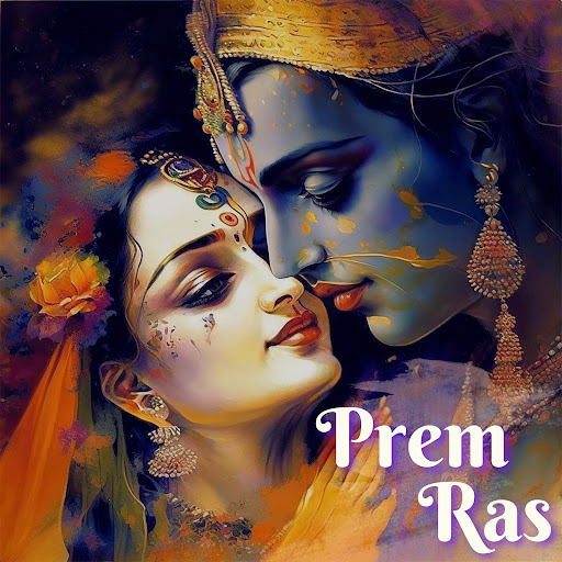Prem Ras - YouTube Music