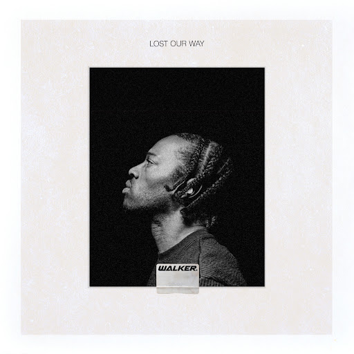 Lost Our Way - YouTube Music