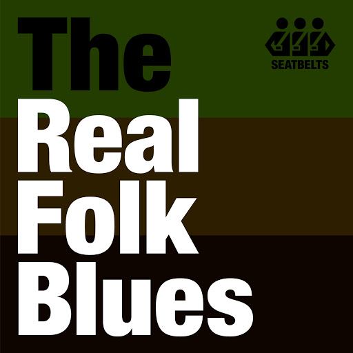 "Real Folk Blues" For these days - YouTube Music