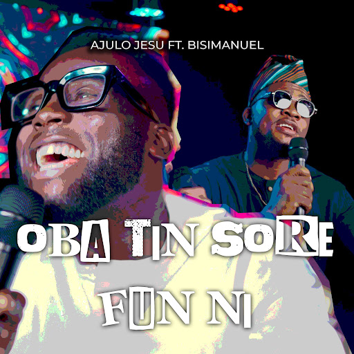 Oba Tin Sore Fun ni (feat. Bisimanuel)