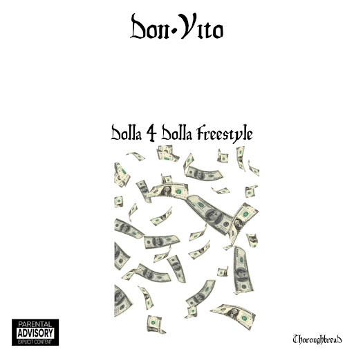 Dolla 4 Dolla Freestyle - YouTube Music