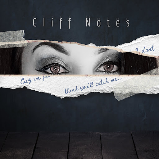 Cliff Notes - YouTube Music