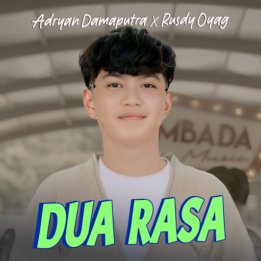 Dua Rasa - YouTube Music