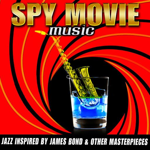 007 Suite - James Bond Theme / From Russia With Love / Never Say Never ...