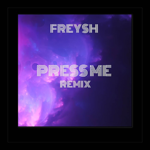 Press Me (Remix) - YouTube Music