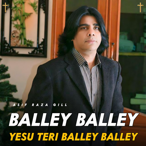 Balley Balley Yesu Teri Balley Balley - YouTube Music