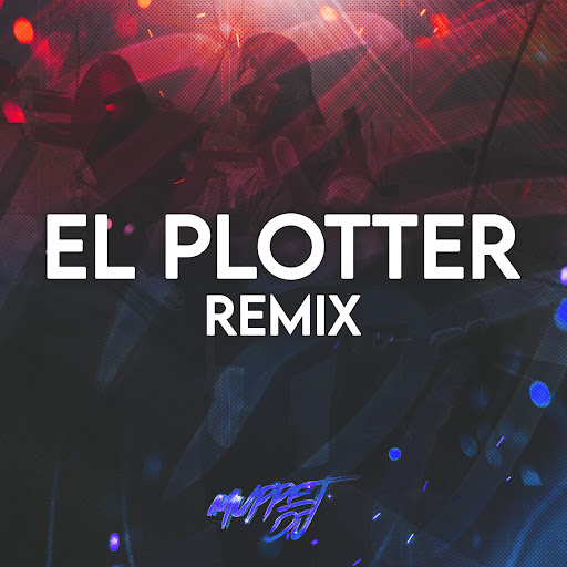 El Plotter Remix Youtube Music