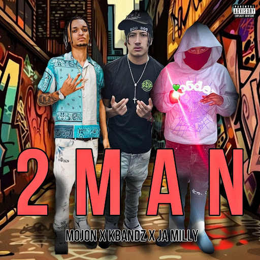 2 Man (feat. KBandz x Ja Milly) - YouTube Music