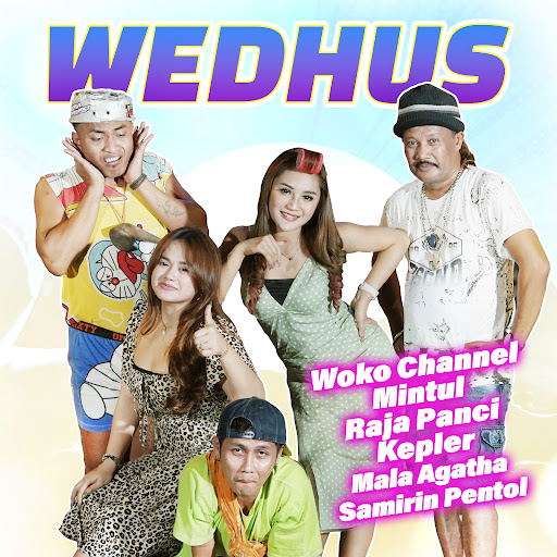 Wedhus - YouTube Music