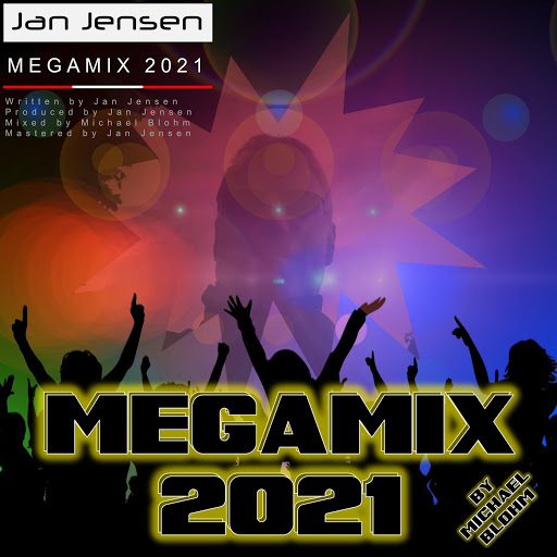 Megamix 2021 (Michael Blohm Megamix) - YouTube Music