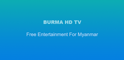 Burma HD TV Android App