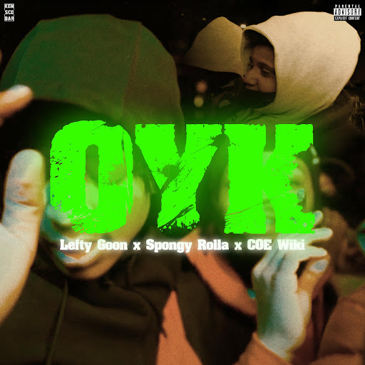 OYK (feat. Spongy Rolla & COE WIKI) - YouTube Music