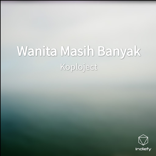 Wanita Masih Banyak - YouTube Music