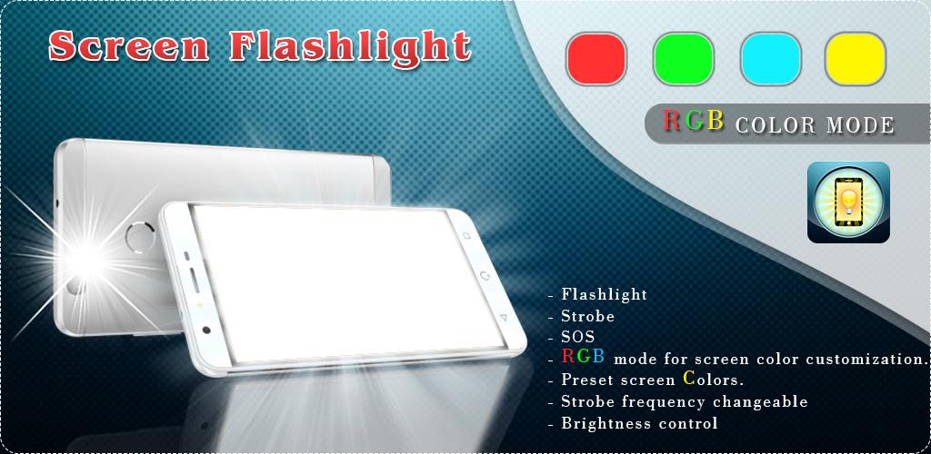 Screen Flashlight: Bright LED Screen Flash- Android 앱 개인화를위한 최신 버전 1.0