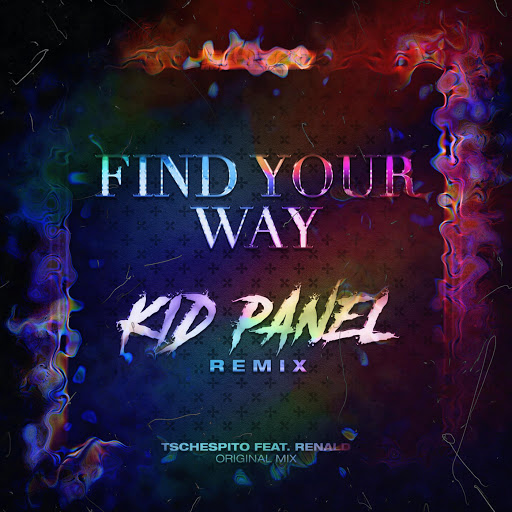 Find Your Way (Kid Panel Mix) - YouTube Music