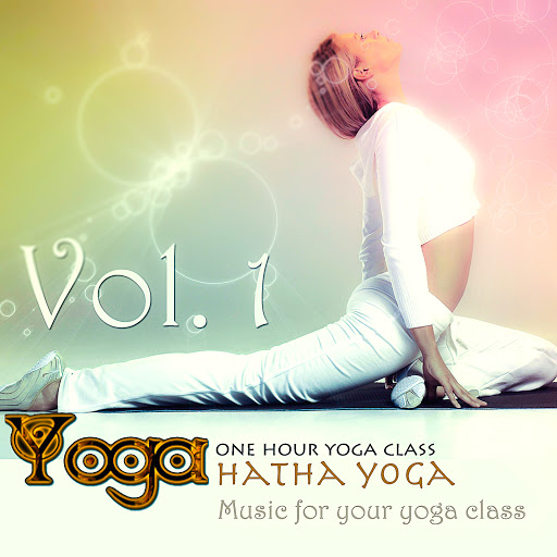Yoga: Hatha Yoga (Music for your yoga class and Meditation & Relaxation)