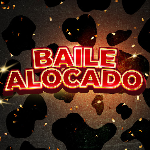 Baile Alocado - YouTube Music