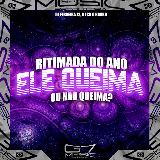 Ritmada do Ano Ele Queima ou Não Queima? - YouTube Music