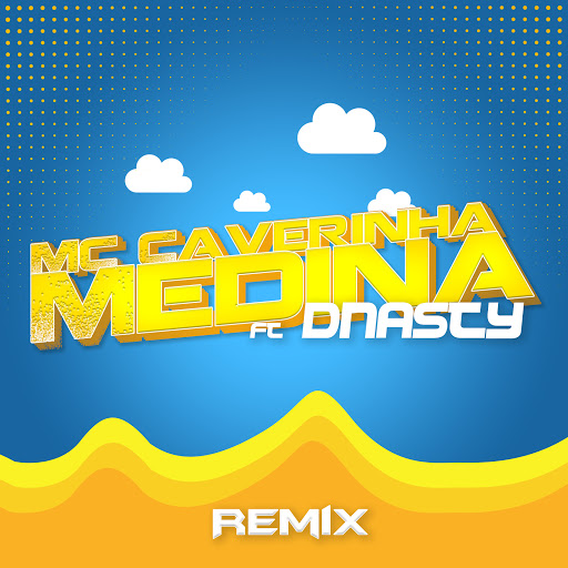 Medina (Remix) (feat. Dnasty)