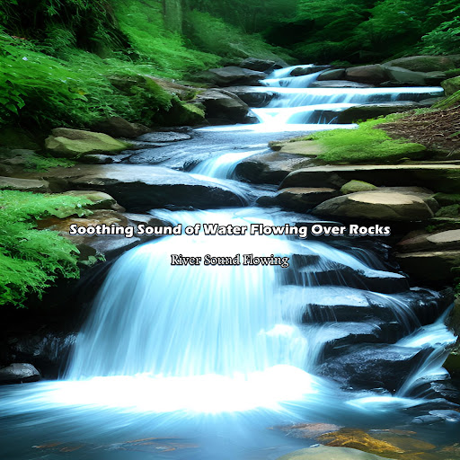 Soothing Sound of Water Flowing over Rocks - YouTube Music