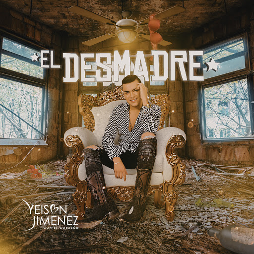 El Desmadre - YouTube Music