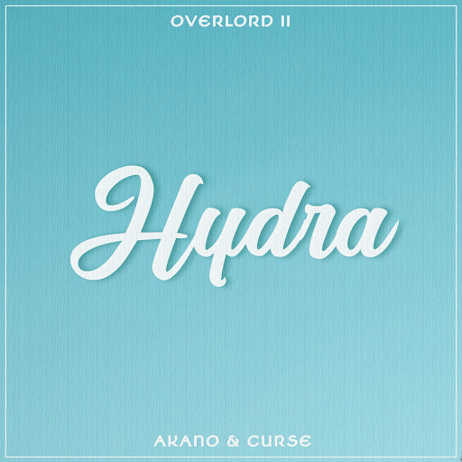 HYDRA (From "Overlord II") - YouTube Music