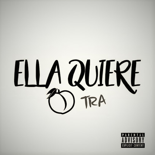 Ella Quiere Tra - YouTube Music